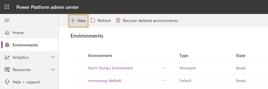 How to create a new Dataverse Environment – Norm Young